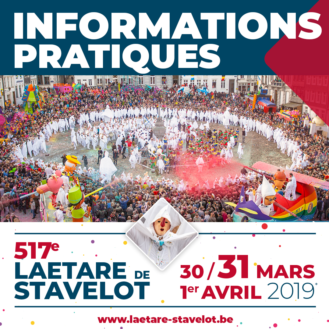 [INFOS PRATIQUES - 3 JOURS du LAETARE 2019] - Stavelot, Capitale du ...